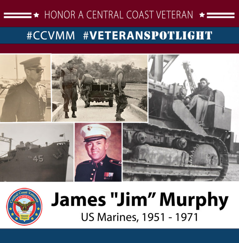 Veteran Spotlight: Jim Murphy, U.S. Marines - Central Coast Veterans ...
